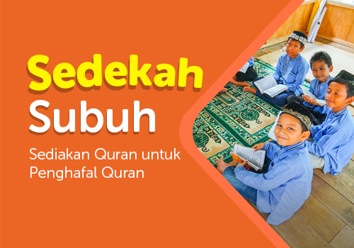 Sedekah Shubuh Quran untuk Penghafal Quran